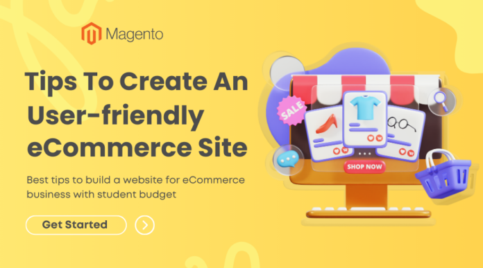 7 Tips For Creating A User-Friendly eCommerce Website On A Student Budget - Magento Tutorial and ...