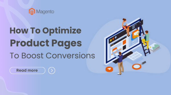 Comprehensive Magento Tutorials: How To Optimize Product Pages To Boost ...